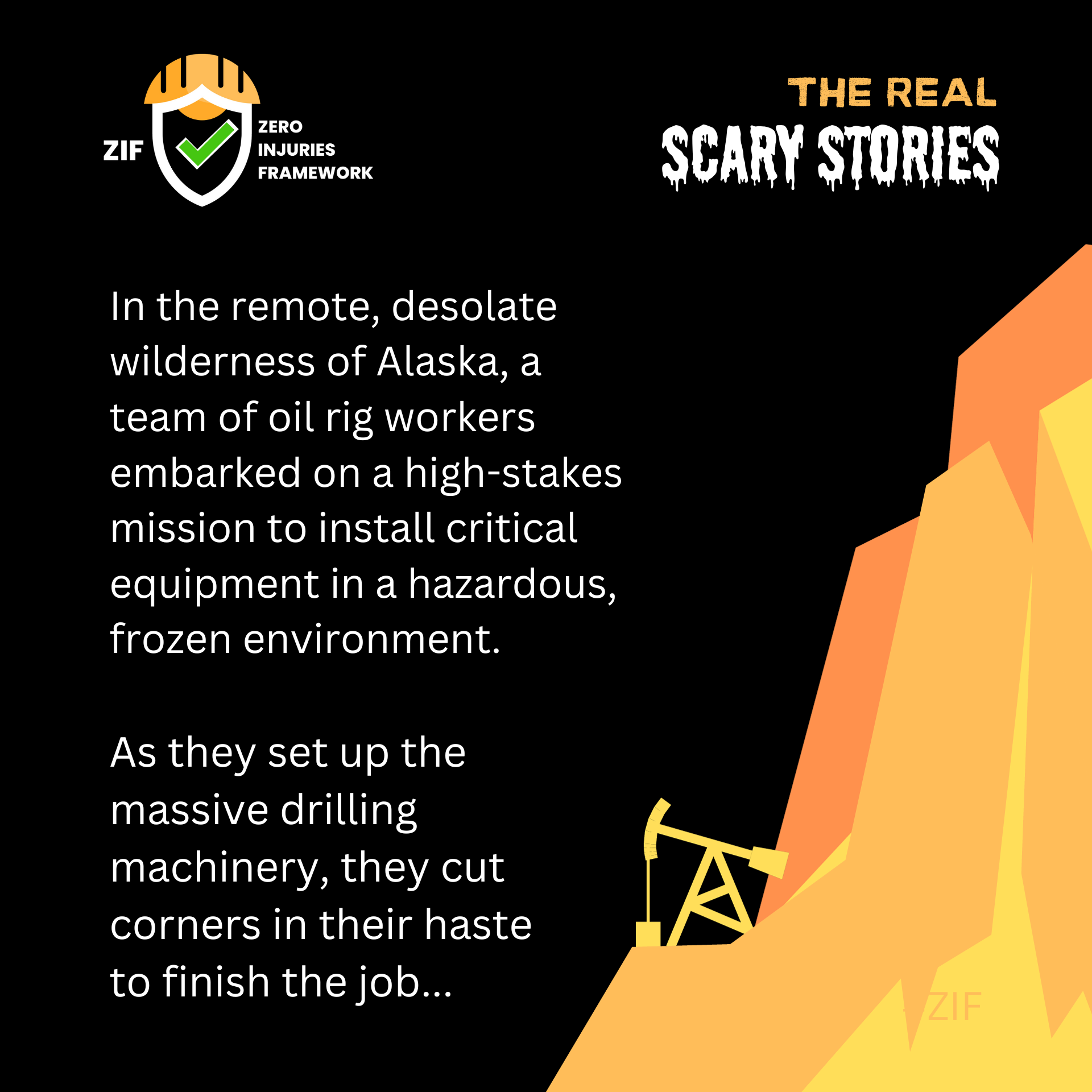 The Real Scary Story Series - A ZIF Initiative